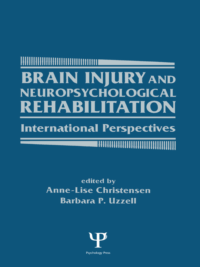 Brain Injury - Neuropsychological Rehabilitation | PDF | Traumatic ...