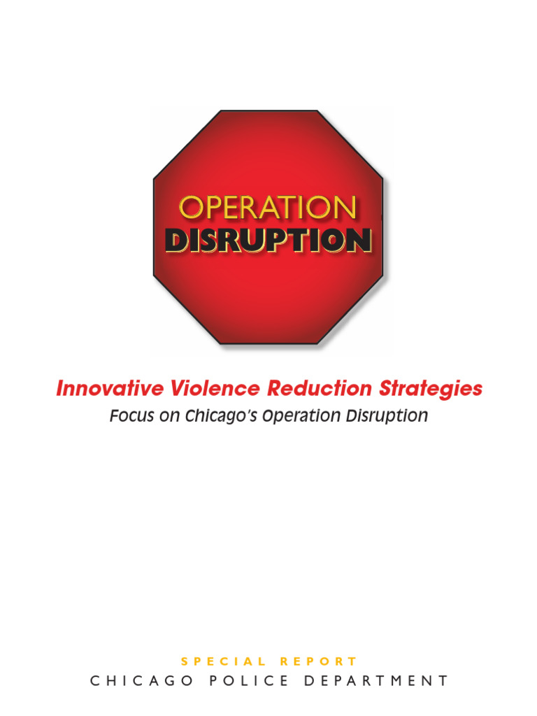 Operation Disruption Innovative Violence Reduction Strategies 2004 ...