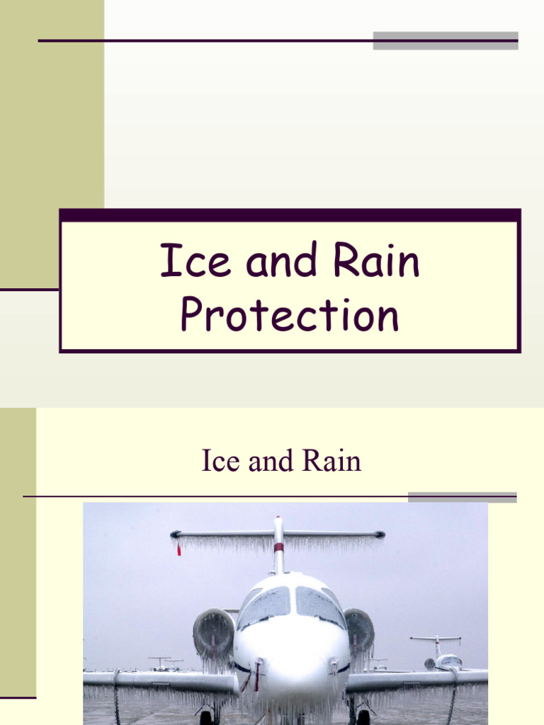Ice and Rain - Class | PDF | Ice | Aircraft