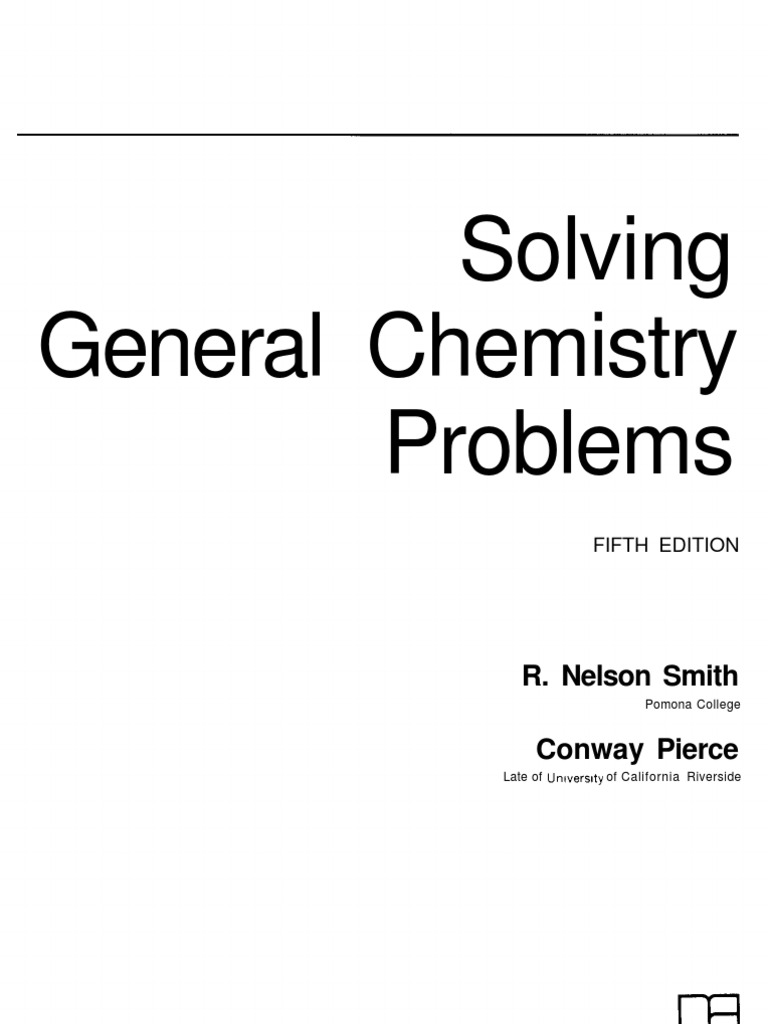 Solving General Chemistry Problems 5th ED - R. Nelson Smith | PDF ...
