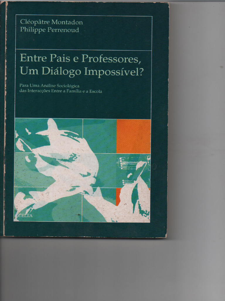 PERRENOUD Entre Pais e Professores | PDF