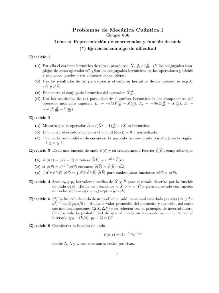 Tema 4 Ejercicios | PDF | Función de onda | Transformada de Fourier