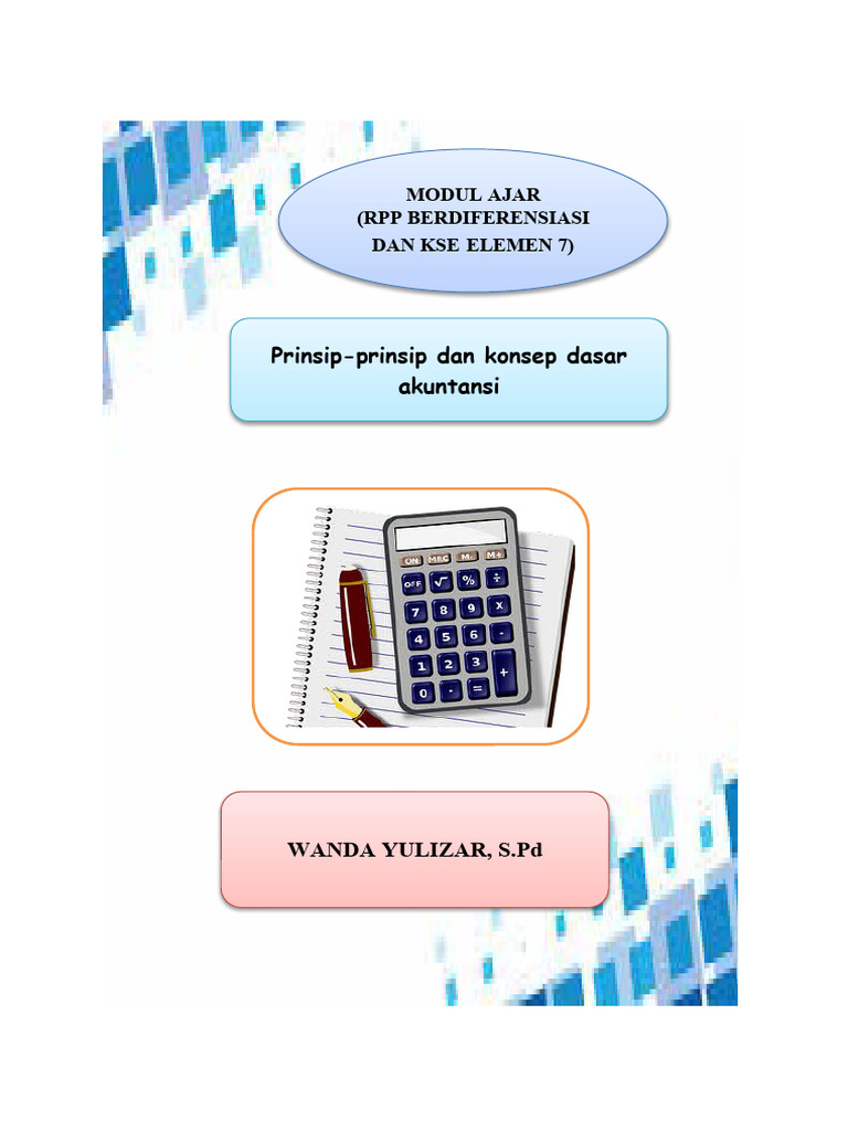 Modul Ajar Elemen 7 Dasar Program Keahlian Akuntansi Dan Keuangan Lembaga | PDF