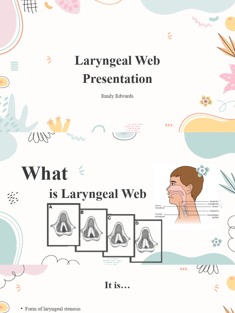 Laryngeal Web Presentation | PDF | Larynx | Surgical Specialties