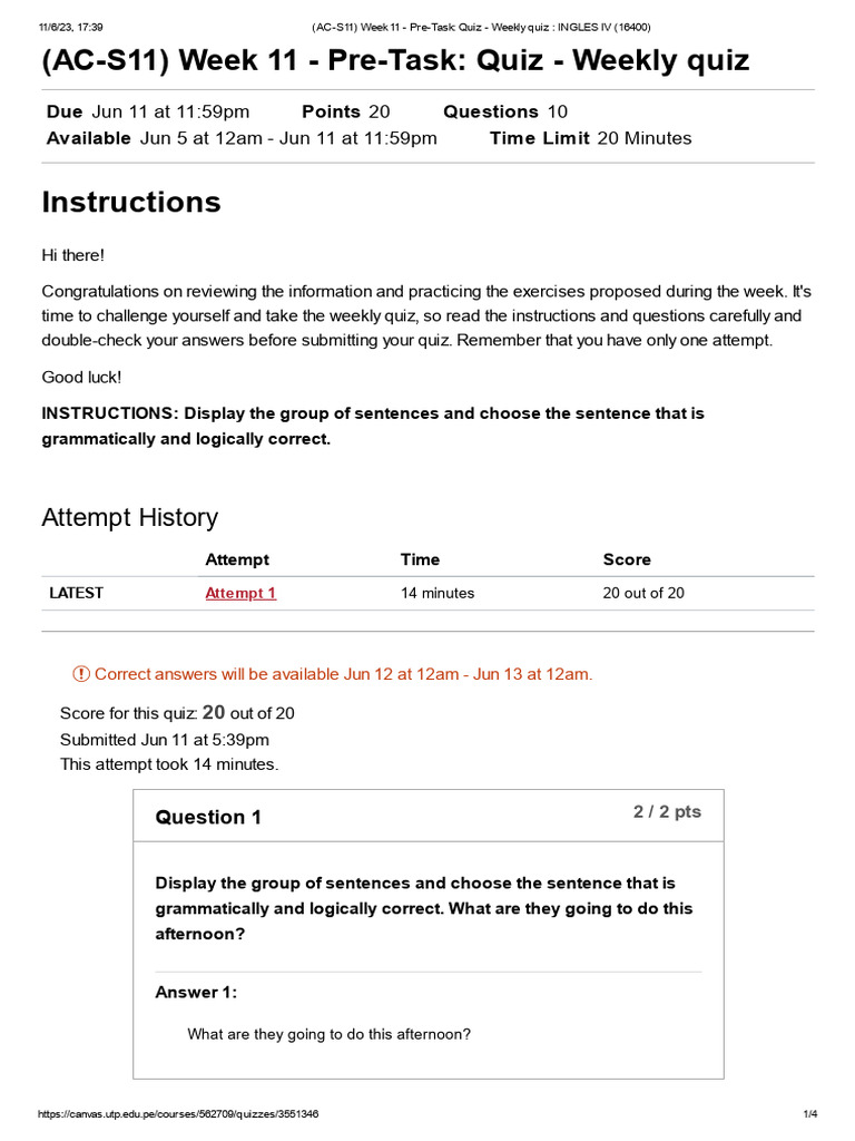 (AC-S11) Week 11 - Pre-Task - Quiz - Weekly Quiz - INGLES IV (16400) | PDF | Quiz Games