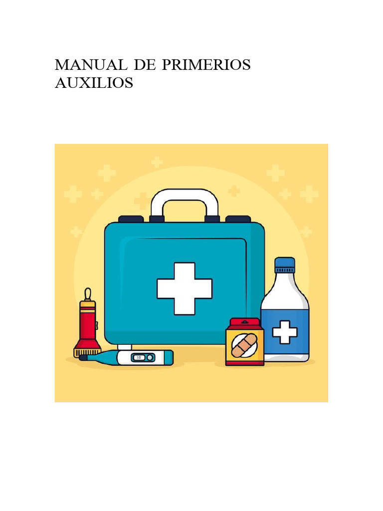 Manual de Primerios Auxilios | PDF | Reanimación cardiopulmonar | Quemar