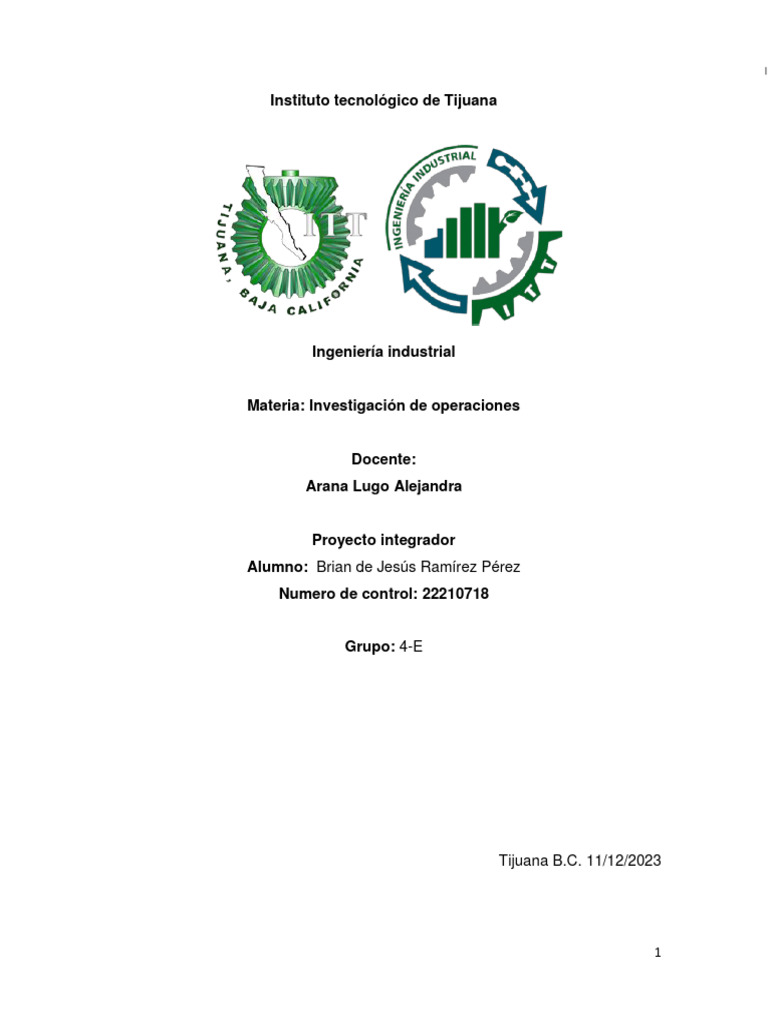 Proyecto Integrador IO | PDF | La investigación de operaciones | Toma de decisiones
