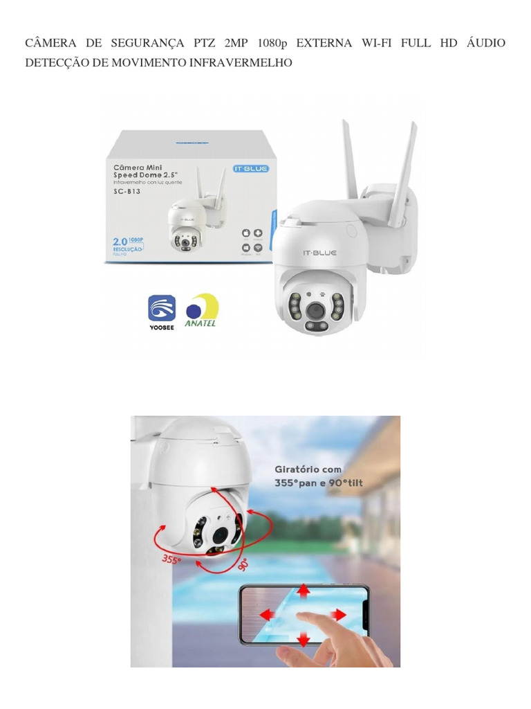 Camera PTZ 2mp Externa Fullhd It-Blue Sc-b13 | PDF | Wi-Fi | Rede de computadores