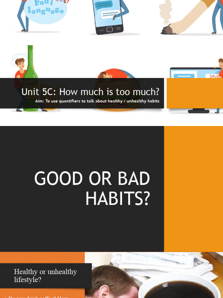 Unit 5C How Much Is Too Much | PDF | Self-Improvement