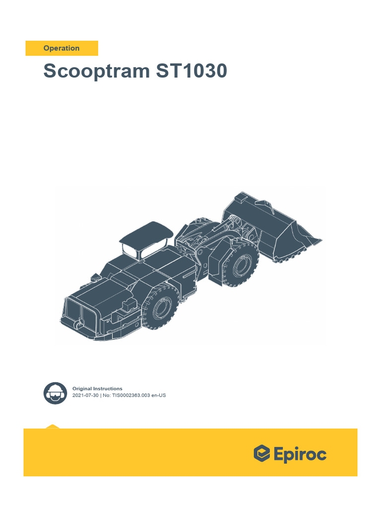 TIS0002363.003 en-US Scooptram ST1030 - Operation | PDF | Switch | Brake