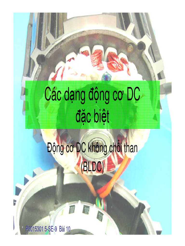 Bai Giang Cac Dang Dong Co DC Dac Biet Dong Co DC Khong Choi Than BLDC | PDF