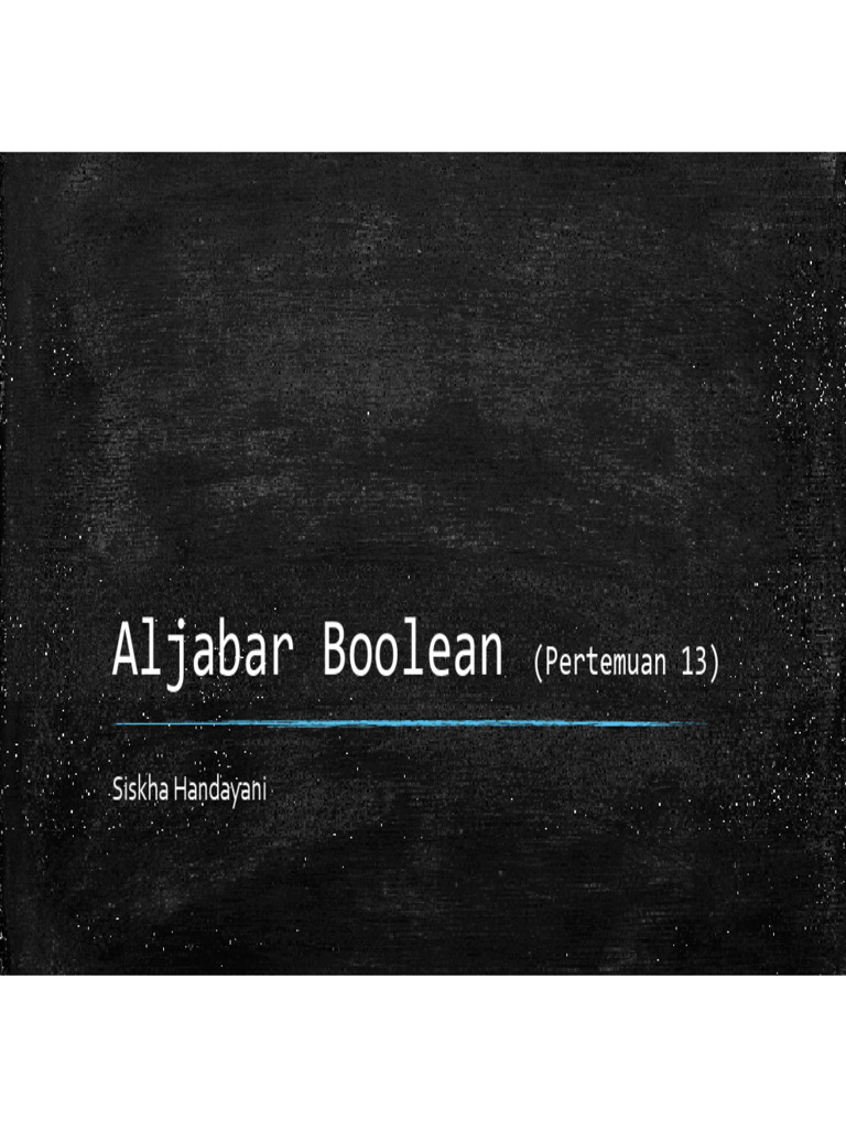 Aljabar Boolean SK PT 11 | PDF | Metode & Bahan Ajar | Sains & Matematika