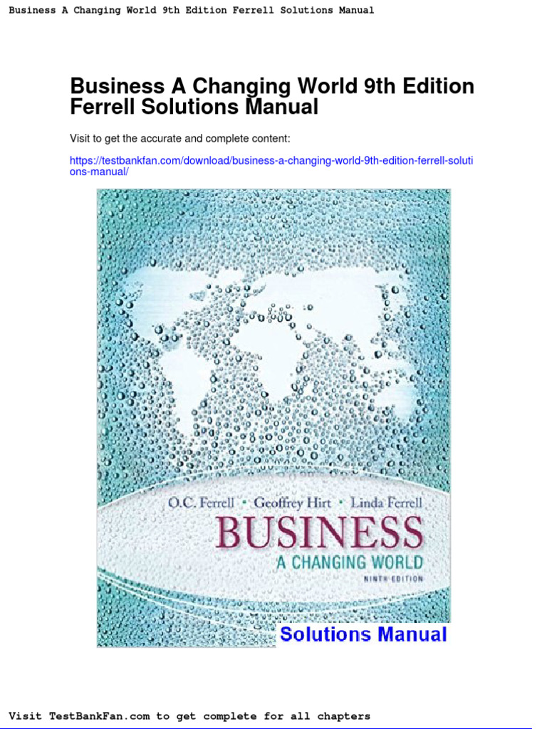 Full Download Business A Changing World 9th Edition Ferrell Solutions ...