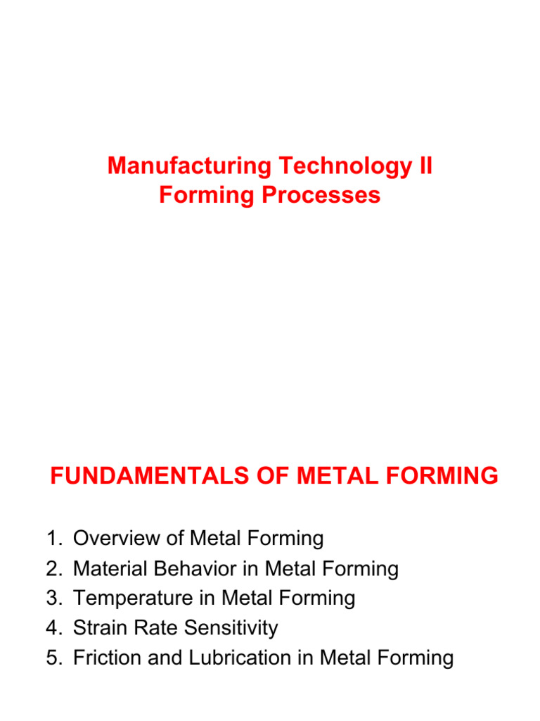 Fundamentals of Metal Forming Processes | PDF | Deformation ...