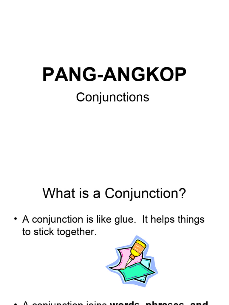 Conjunctions and Interjections Day 3 | PDF | Linguistic Typology ...