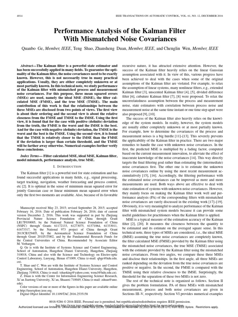 Performance Analysis of The Kalman Filter With Mismatched Noise ...