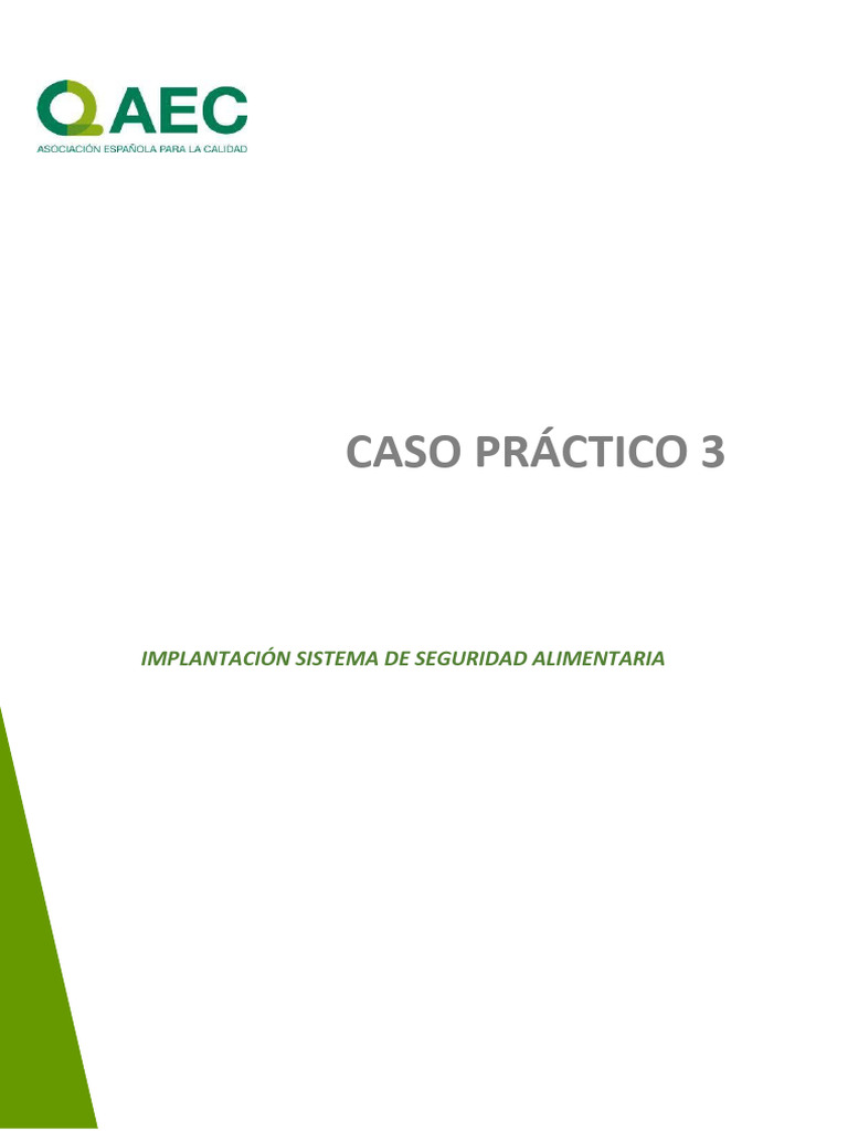 Caso Prã¡ctico Mã Dulo 3 ARANZAZU SALGUERO | PDF | Seguridad alimenticia | Calidad (comercial)