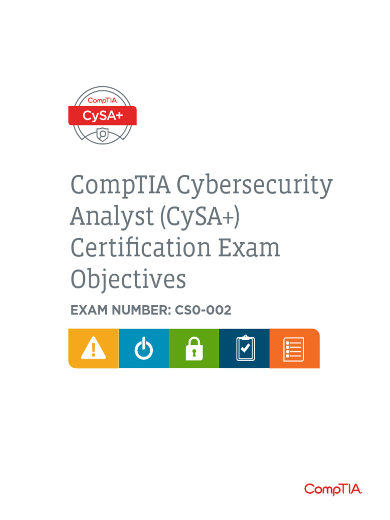 Comptia Cysa 002 Exam Objectives | PDF | Security | Computer Security