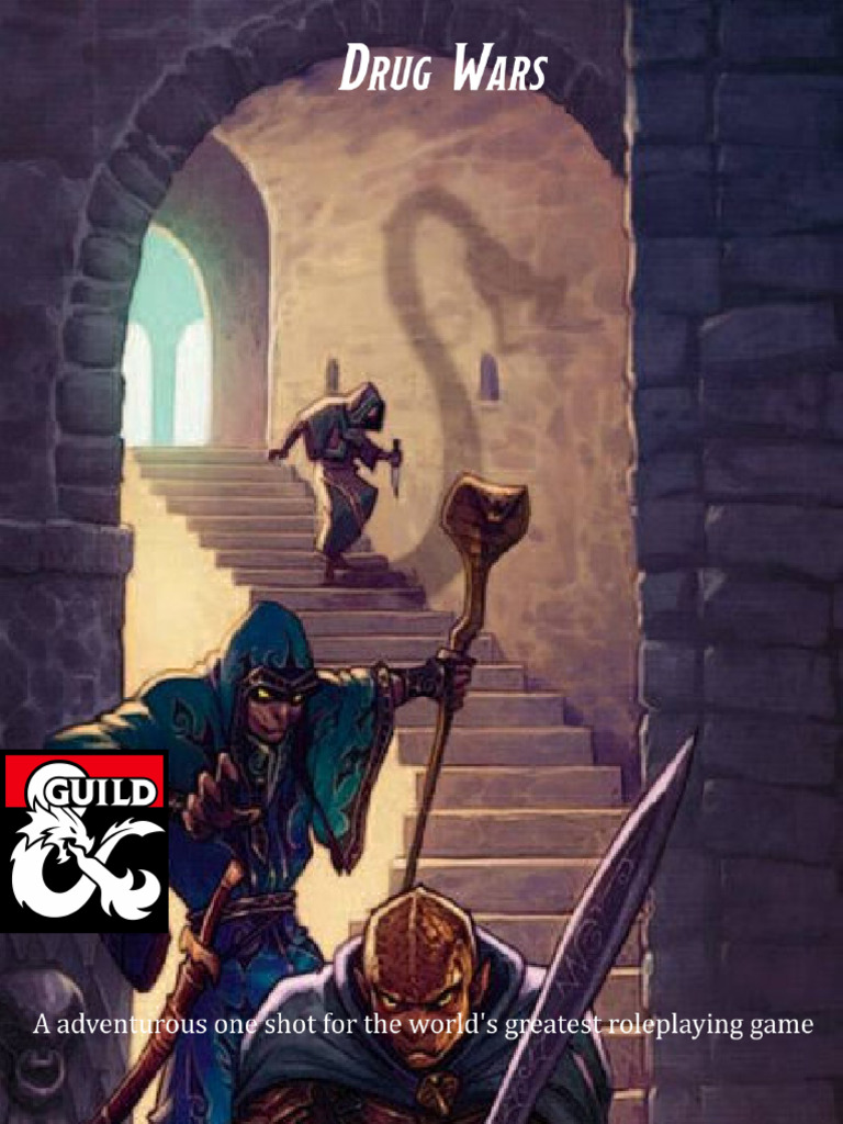 Drug Wars A Adventurous One Shot For DND 5e | PDF | Stairs