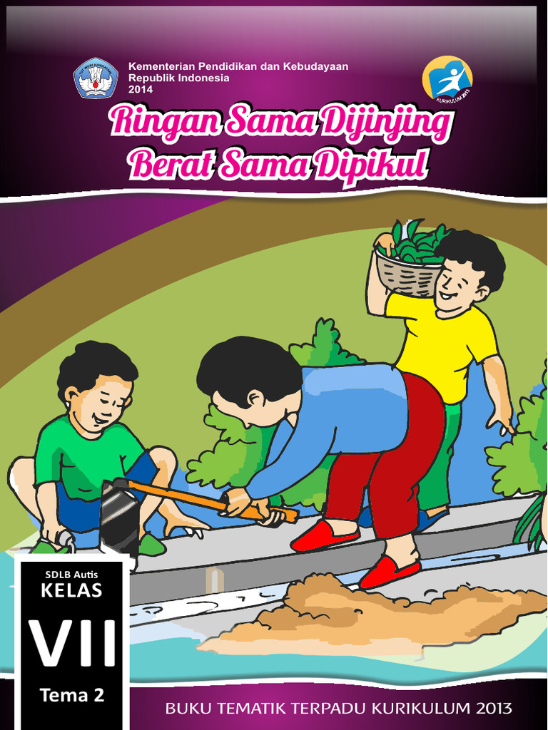 Niadinet VII Autis Siswa Tema 2 Ringan-Sama-Dijinjing-Berat-Sama ...