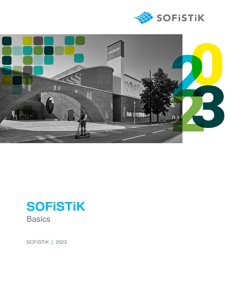 SOFiSTiK Manual, Service Pack 2023-7 Build 132 - File | PDF