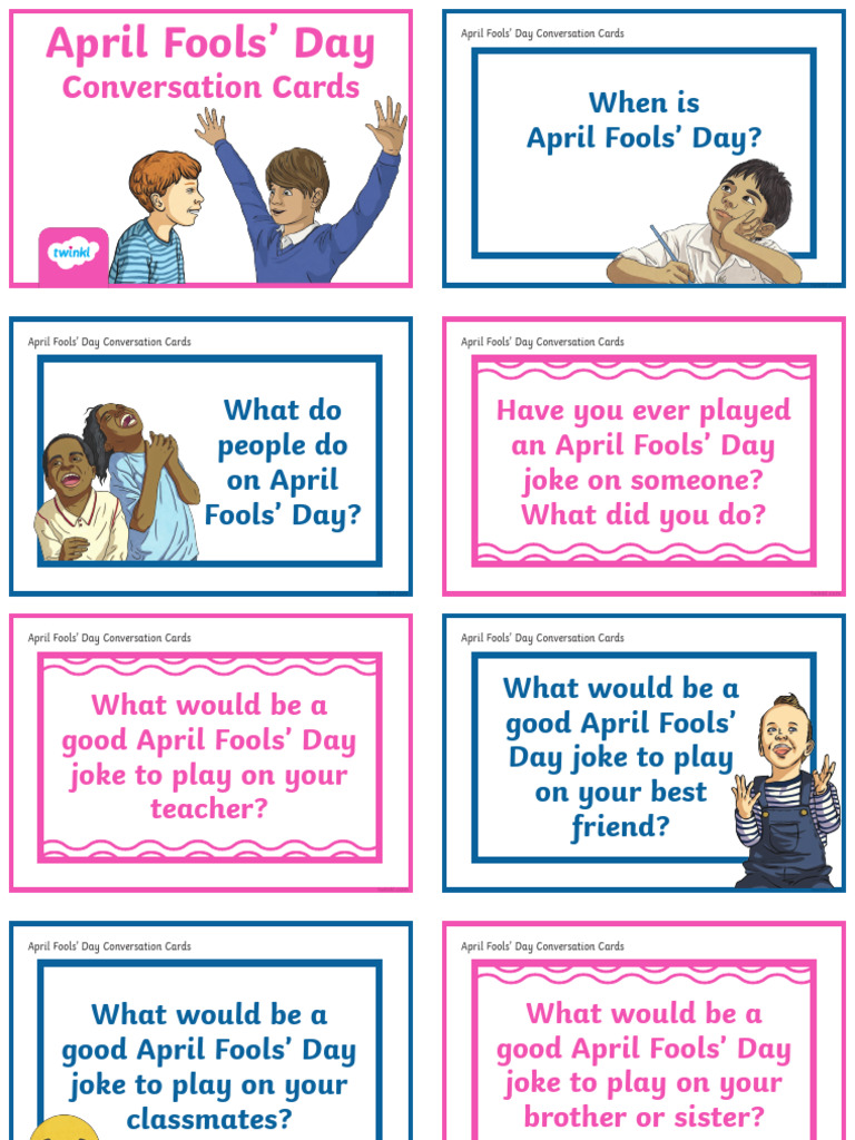 T e 1675078272 Esl April Fools Day Conversation Cards Teens b1 b2 - Ver - 3 | PDF | English As A ...