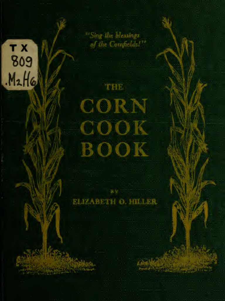 Corn Cookbook | PDF | Cakes | Flour
