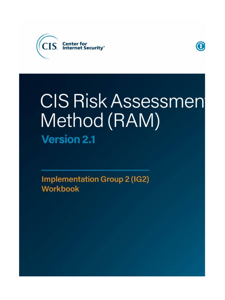 CIS RAM v2.1 For IG2 Workbook 23.03 | Download Free PDF | Computer Network | Vulnerability ...