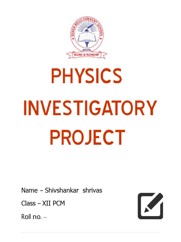 Physics-Investigatory-Project For Shiv | PDF | Electromagnetic ...