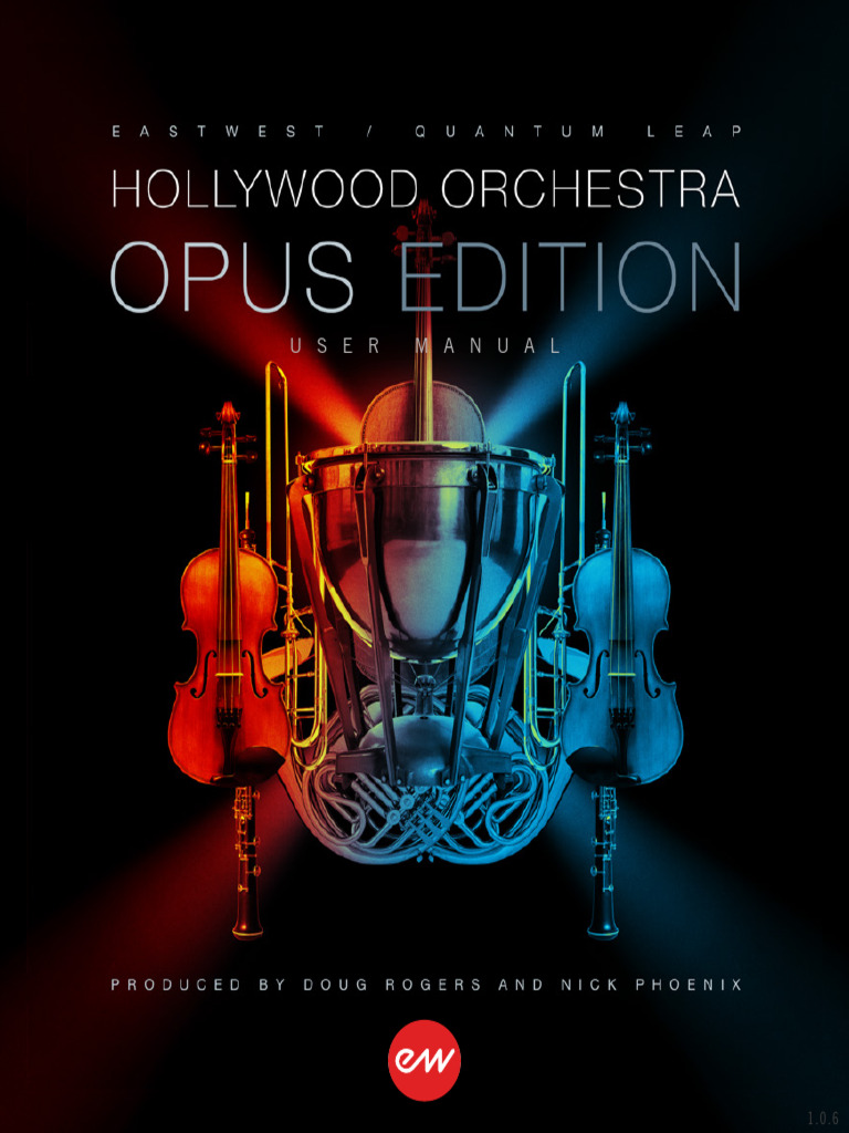 EW Hollywood Orchestra Opus Edition User Manual | PDF