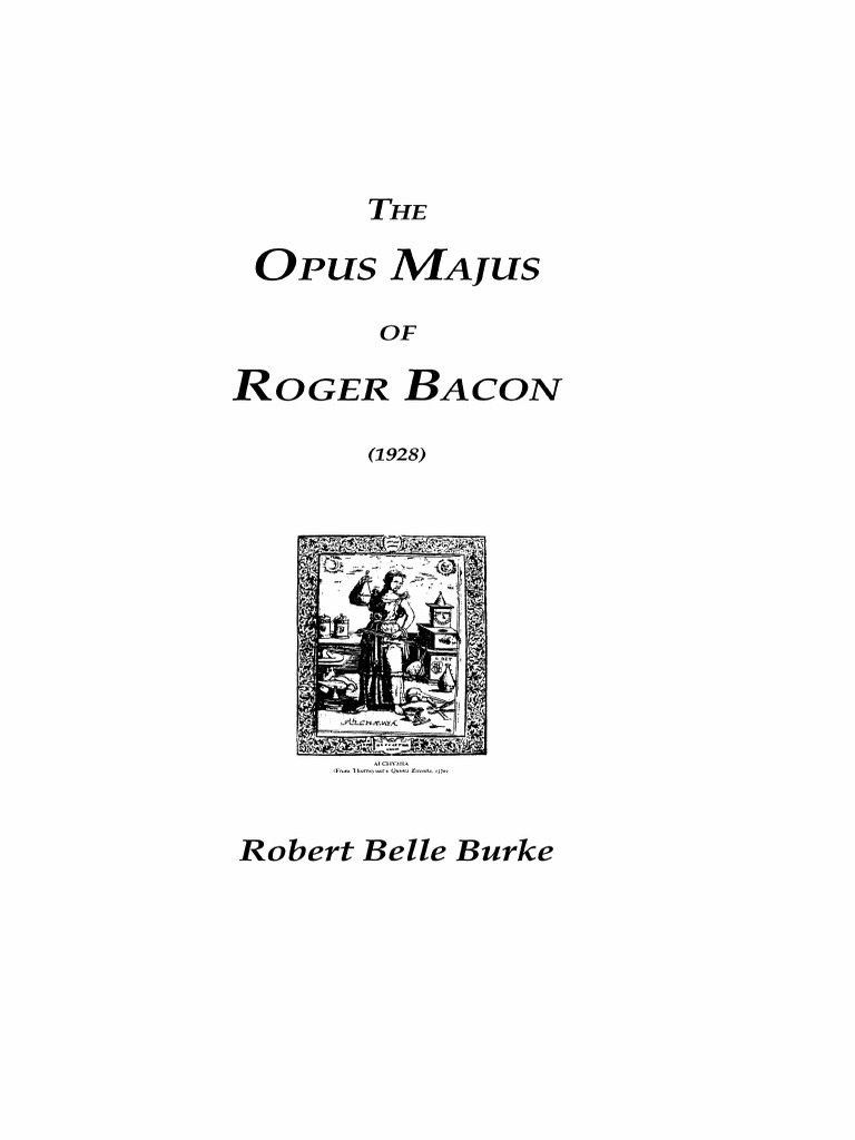 Opus Majus, Volumes 1 and 2 (Roger Bacon Robert Belle Burke) (Z-Library ...