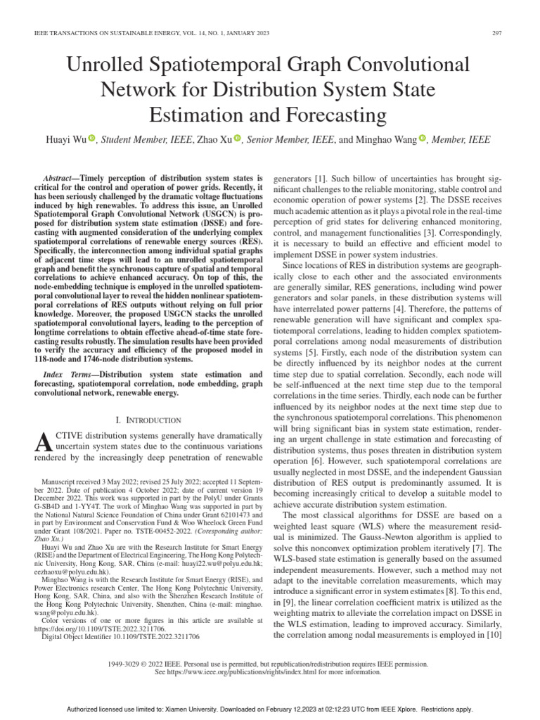 Unrolled Spatiotemporal Graph Convolutional Network For Distribution System State Estimation and ...