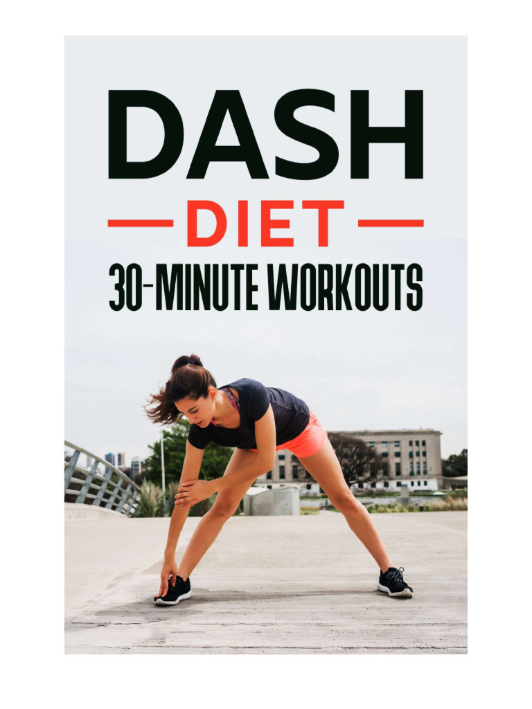DASH DIET 30-MINUTE WORKOUTS | PDF | High Intensity Interval Training ...