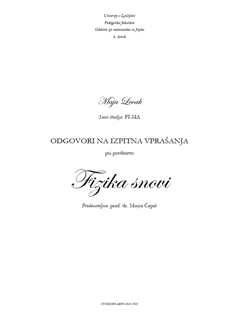 Fizika Snovi (Odgovori Na Izpitna Vprašanja) | PDF