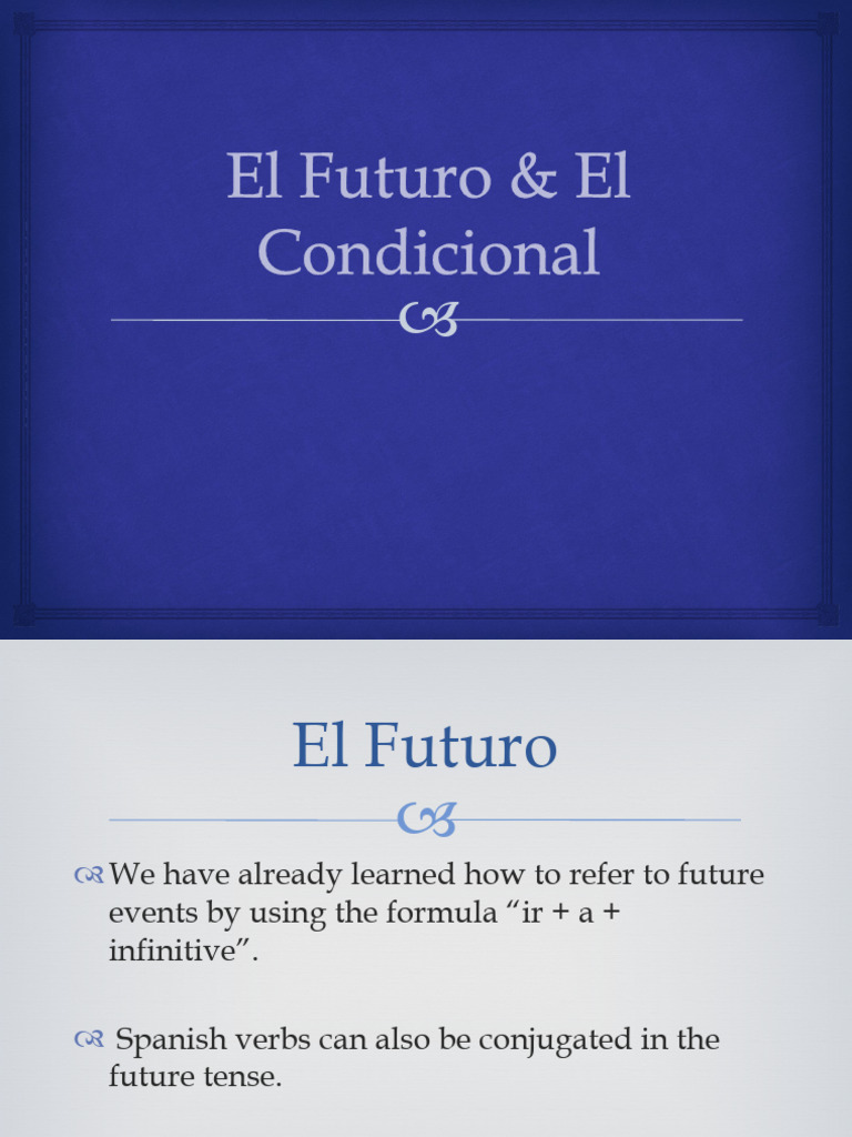 Futuro y Conditionl | PDF | Grammatical Conjugation | Languages