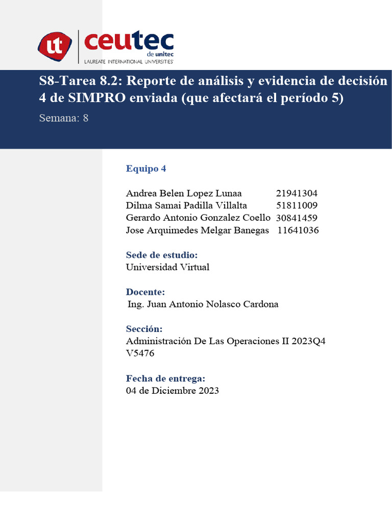 Annotated-S8-Tarea 8.2 Reporte de Análisis y Evidencia de Decisión 4 de ... Annotated-S8-Tarea 8.2 Reporte de Análisis y Evidencia de Decisión 4 de ...