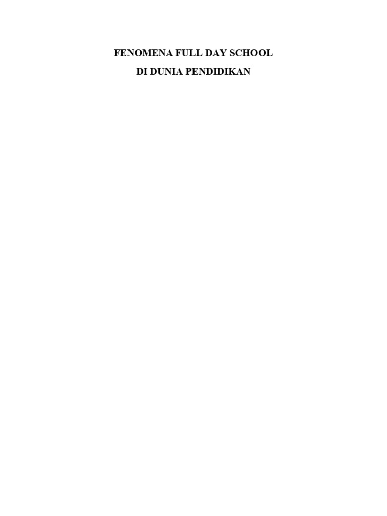 Fenomena Full Day School di Indonesia | PDF | Kesehatan Holistik