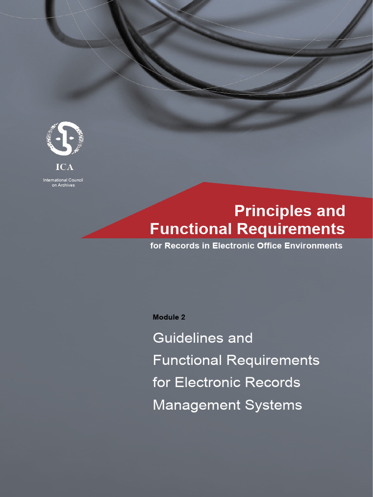 ICA-Guidelines-principles and Functional Requirements - tcm16-95419 | PDF | Records Management ...