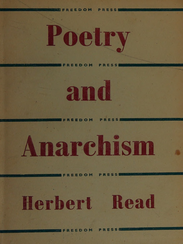 Poetry and Anarchism by Herbert Read | PDF | Fascism | Paul Gauguin
