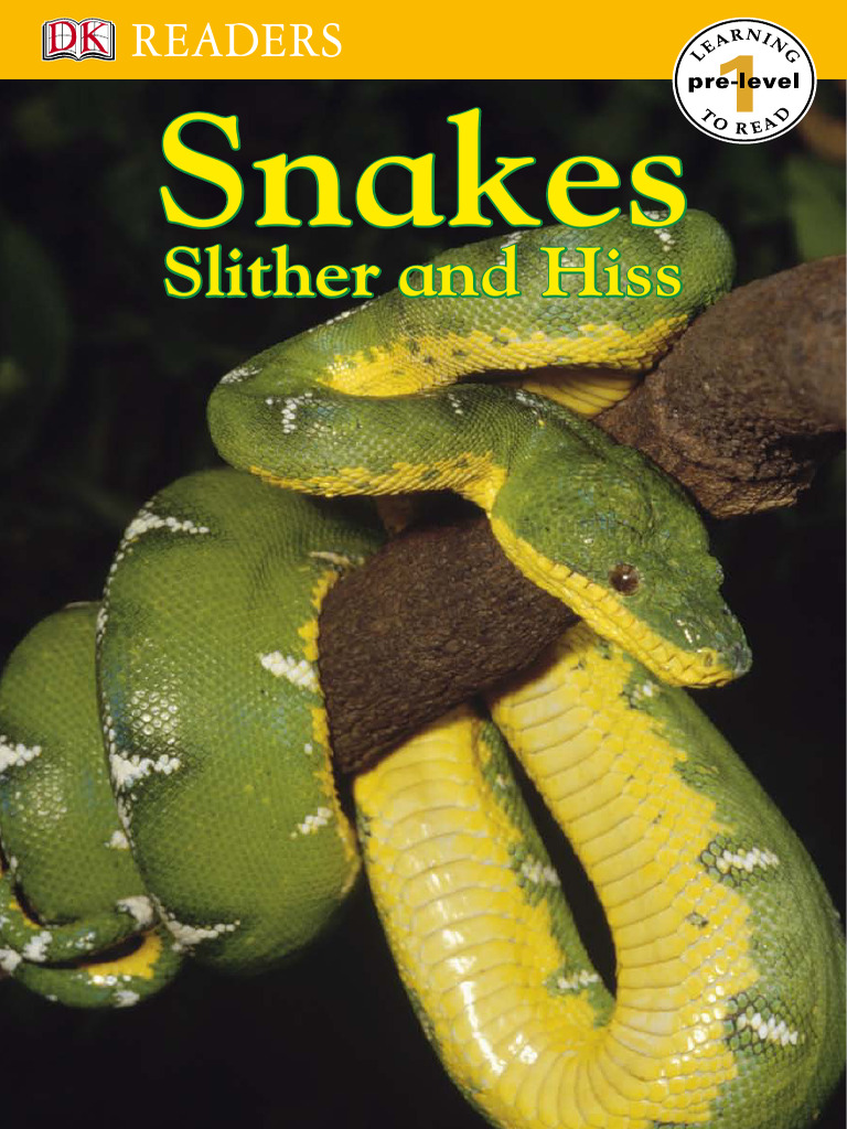 (DK READERS) DK Publishing - DK Reader Snakes Slither and Hiss (Pre ...