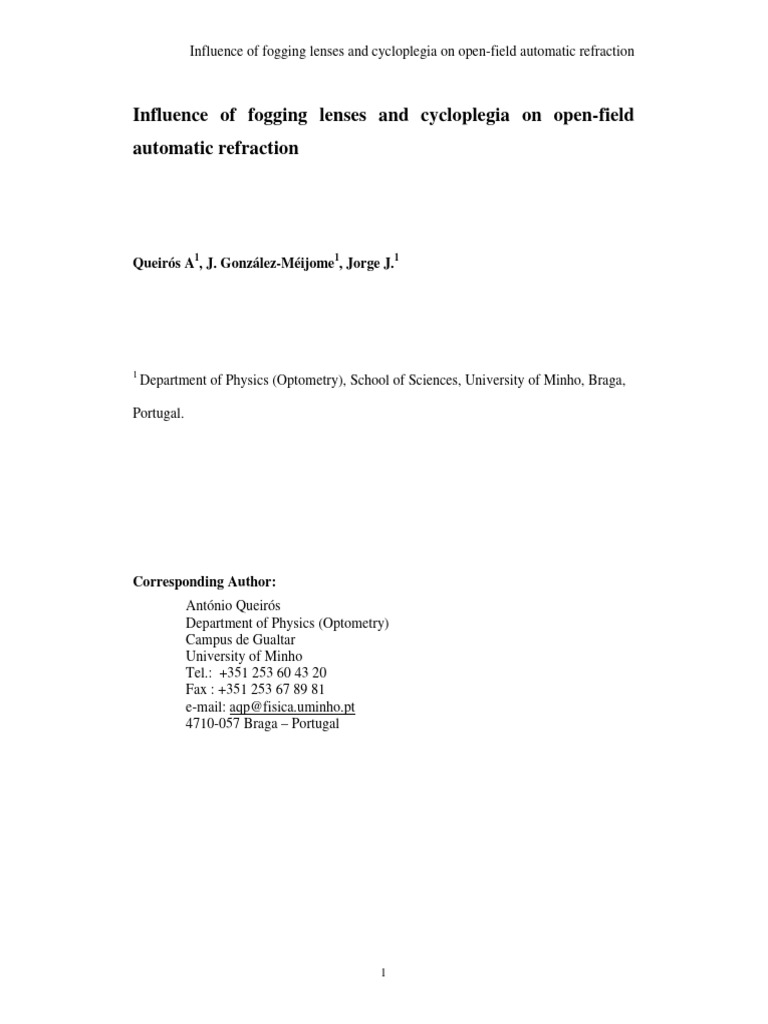 Influence of Fogging Lenses and Cycloplegia On Open-Field Automatic ...