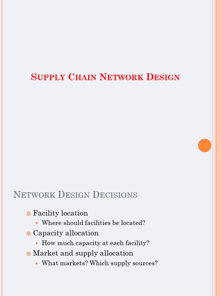 Supply Chain Network Design Guide | PDF | Demand | Inventory