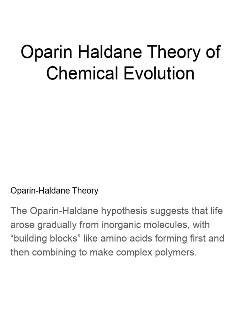 Oparin Haldane Theory | PDF | Abiogenesis | Life