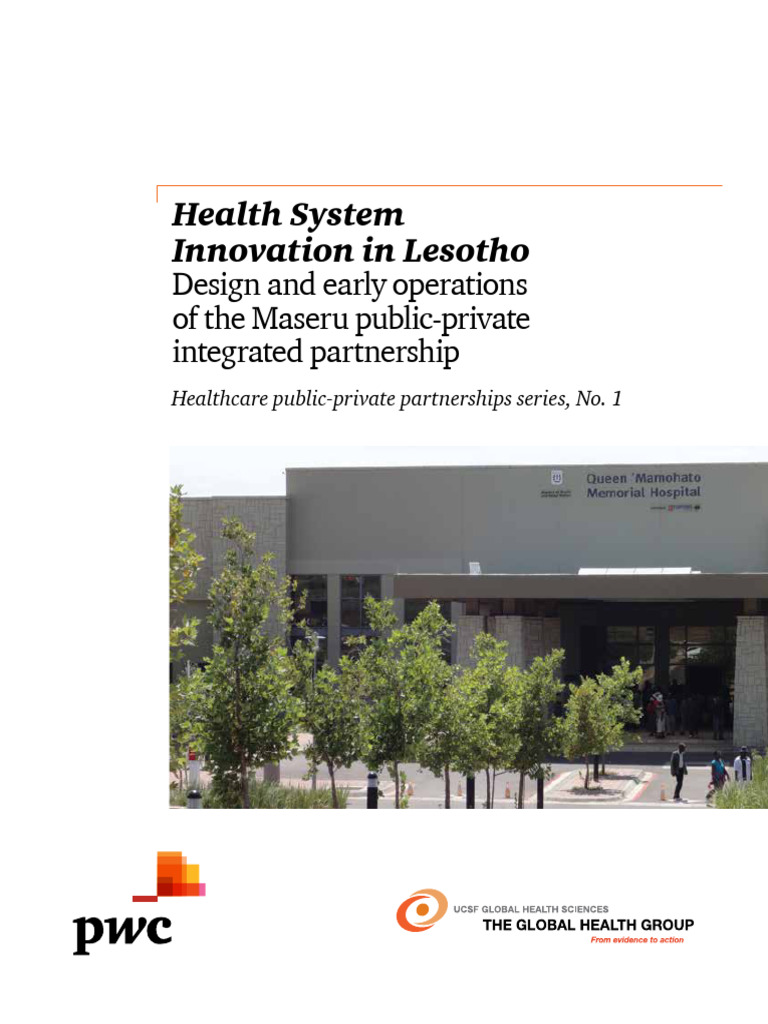 Health System Innovation in Lesotho: Design and Early Operations of The ...