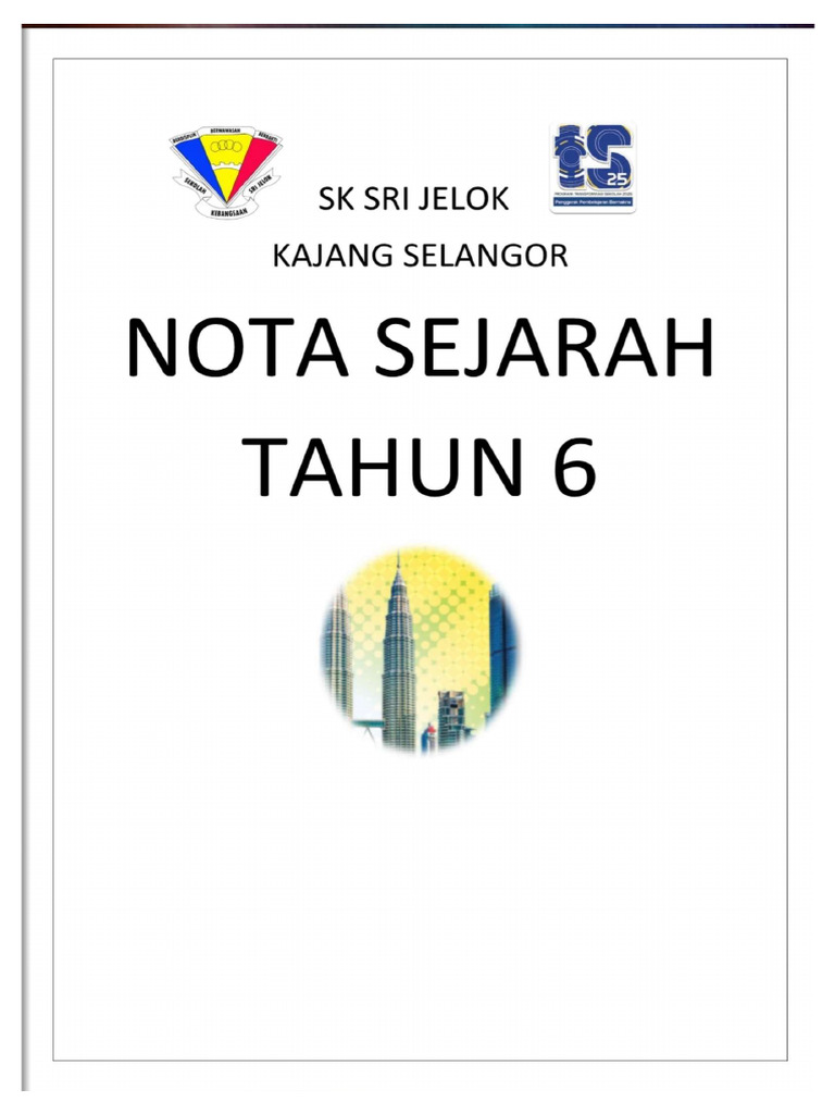 Nota Sejarah Tahun 6 | PDF