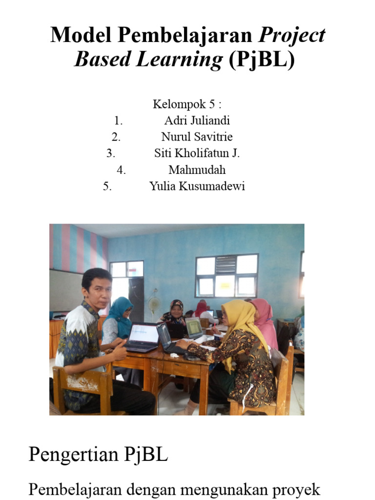 Presentasi Model Pembelajaran Project Based Learning (Kelompok IPA) | PDF