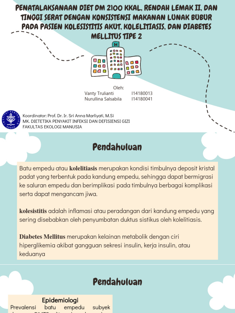 Senin - P1 - A2 - PPT Kolesistitis Akut, Kolelitiasis, Dan DM Tipe 2 | PDF