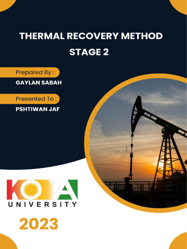 Thermal Recovery Methods in EOR Analysis | PDF | Enhanced Oil Recovery ...