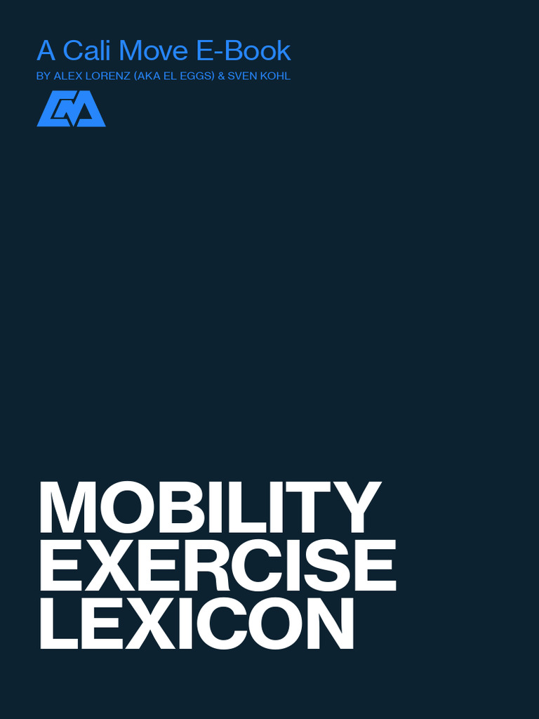 Cali Move - Mobility - Exercise Lexicon | PDF | Anatomical Terms Of ...