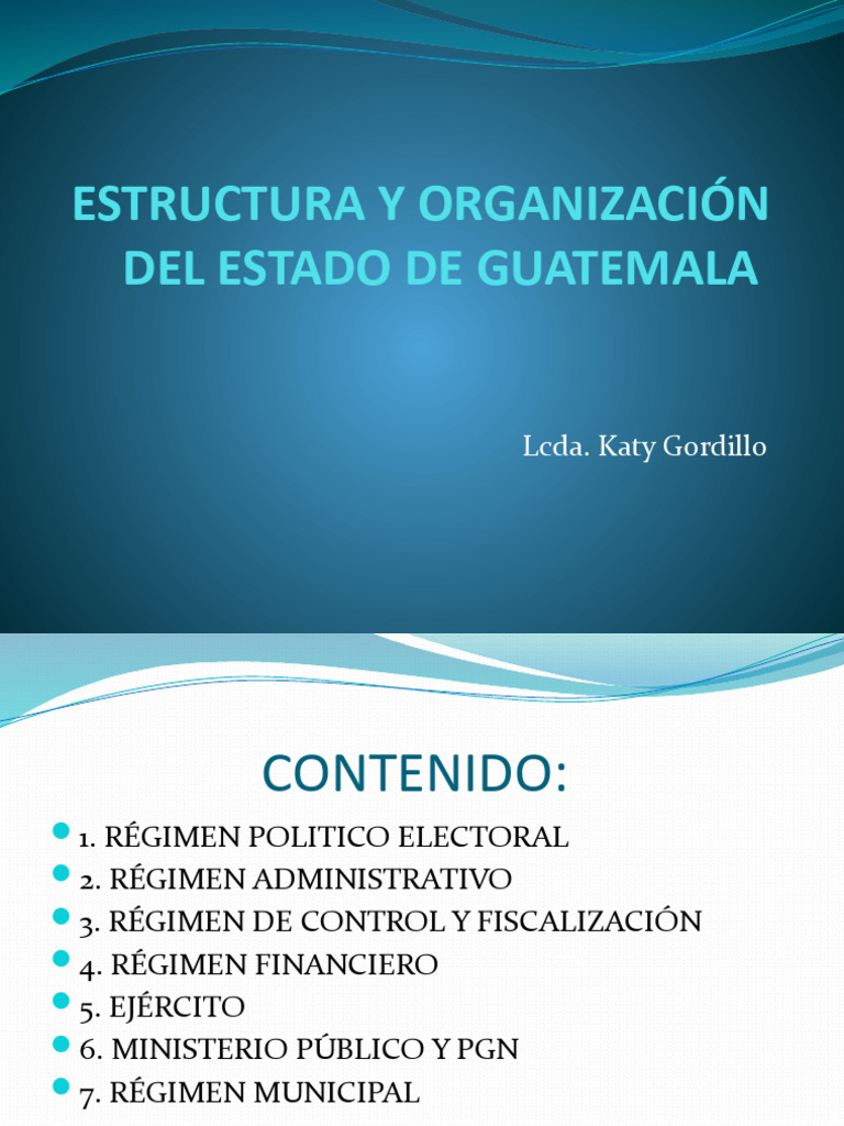 Estructura y Organización Del Estado de Guatemala | Descargar gratis ...